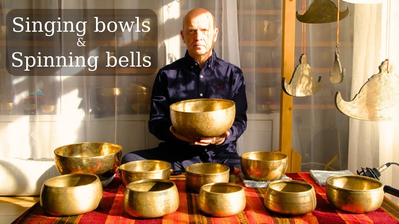 Relax with Singing Bowls & Spinning Bells, Sound Bath for Stress Relief ...